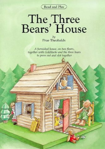 The Three Bear's House: Goldilocks and the Three Bears - Press Out ...