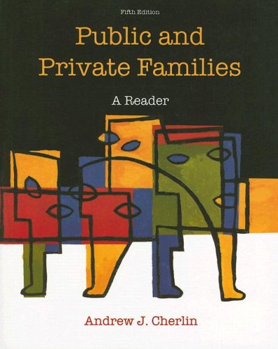 Public and Private Families: A Reader: Cherlin,Andrew: 9780073528090 ...