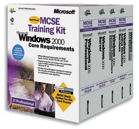 MCSE Training Kit: Microsoft Windows 2000 Core Requirements (IT-Training Kits): Microsoft Press ...