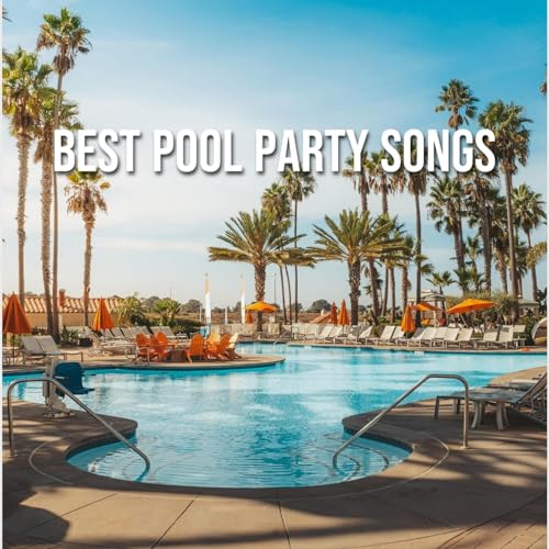 Amazon.com: Best Pool Party Songs 2023: Songs For Pool Party (Swimming ...