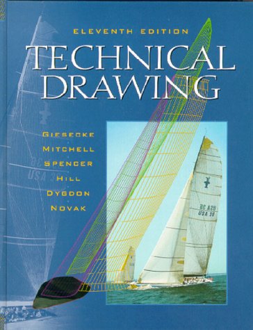 Technical Drawing (11th Edition): Mitchell, Alva, Spencer, Henry Cecil ...