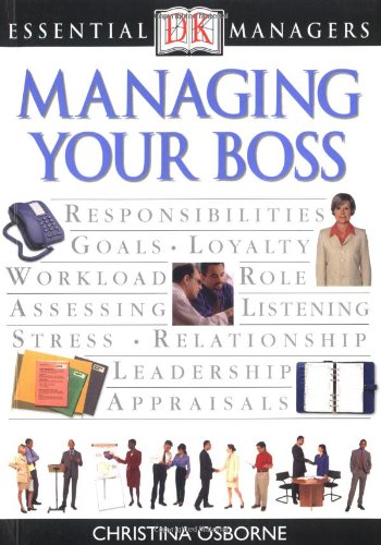 Buy Managing Your Boss (Dk Essential Managers) Book Online at Low ...