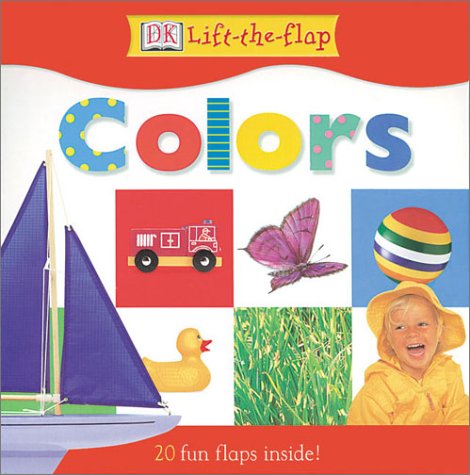 Amazon.com: DK Lift the Flap Colors Board Book: 9780789485441: DK: Books