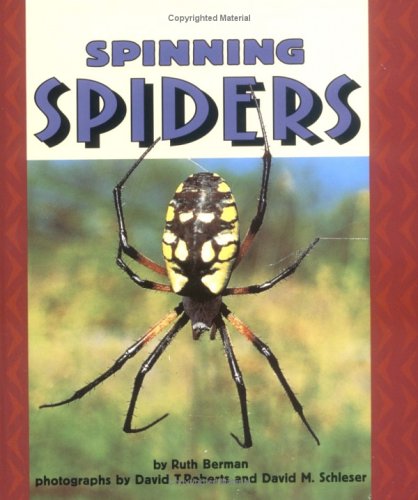 Amazon.com: Spinning Spiders (Pull Ahead Books): 9780822536048: Berman ...