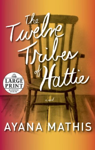 The Twelve Tribes of Hattie: Amazon.co.uk: Mathis, Ayana: 9780804121026 ...