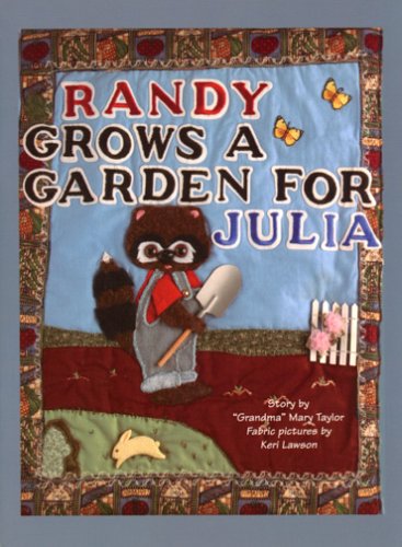 Buy Randy Grows a Garden for Julia Book Online at Low Prices in India ...