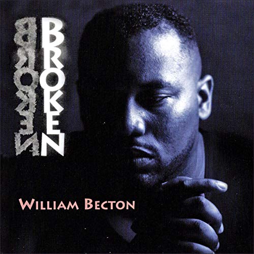 Be Encouraged song by William Becton from Broken on Amazon Music