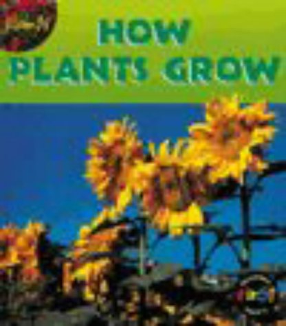 How Plants Grow: 9780431002071: Amazon.com: Books
