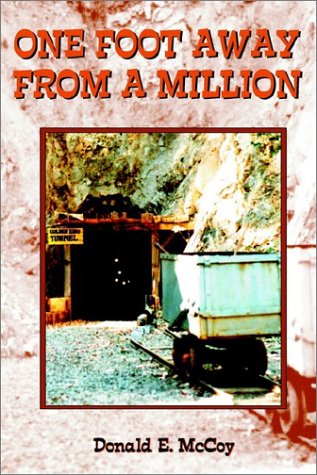 One Foot Away from a Million: McCoy, Donald E.: 9780966558463: Amazon ...