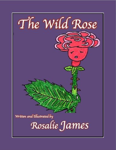 The Wild Rose eBook : James , Rosalie, James , Rosalie : Amazon.in ...