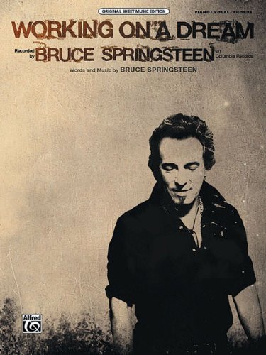 Bruce Springsteen - Working on a Dream - P/V/G Sheet Music: Amazon.com ...