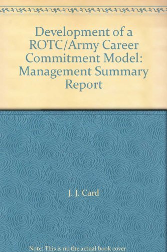 Amazon.in: Buy Development of a ROTC/Army Career Commitment Model ...