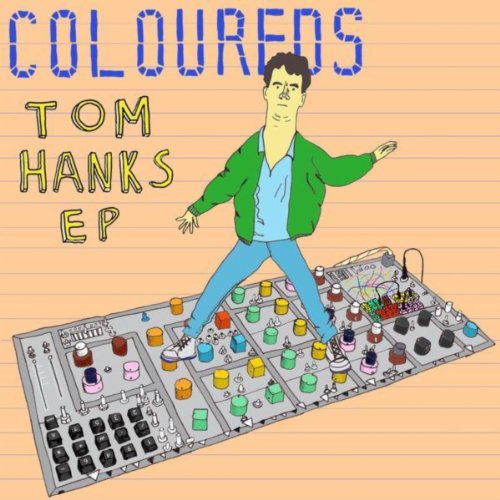 Play Tom Hanks EP by Coloureds on Amazon Music