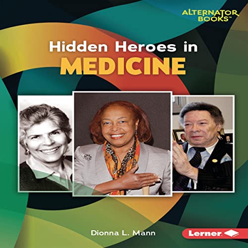 Amazon.com: Hidden Heroes in Medicine (Audible Audio Edition): Dionna L ...