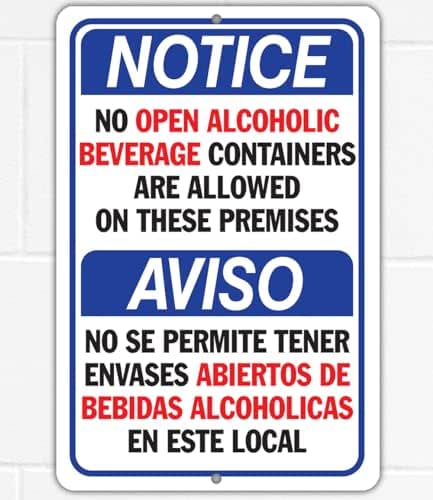 Amazon.com: Metal Sign-Notice No Open Alcoholic Beverage Containers are ...