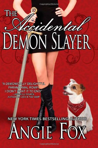 The Accidental Demon Slayer: Fox, Angie: 9781463558307: Amazon.com: Books