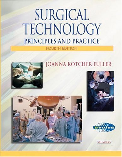 Surgical Technology: Principles and Practice: 9780721696935: Medicine ...