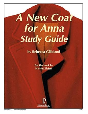 A New Coat for Anna Study Guide : Rebecca Gilleland: Amazon.co.uk: Books