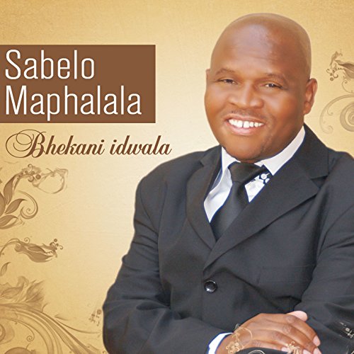 Amazon MusicでSabelo MaphalalaのBhekani idwalaを再生する