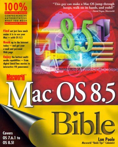 Macworld Mac OS 8.5 Bible: Lon Poole: 9780764540424: Amazon.com: Books