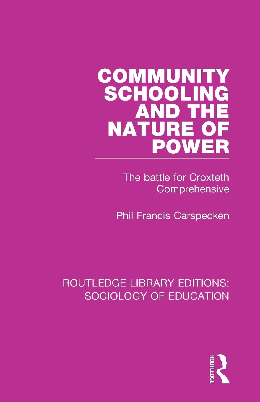 Community Schooling and the Nature of Power: The battle for Croxteth ...