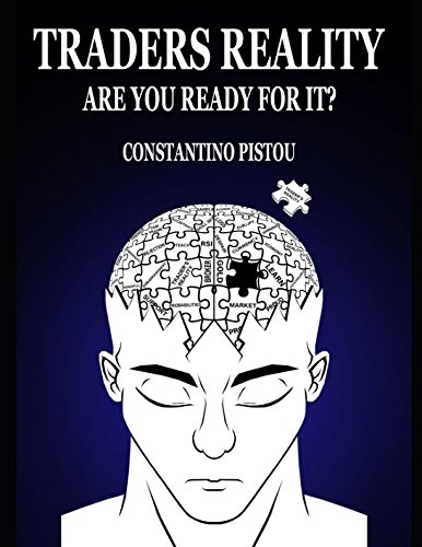 Traders Reality: Are You Ready For It?: Pistou, Constantino ...