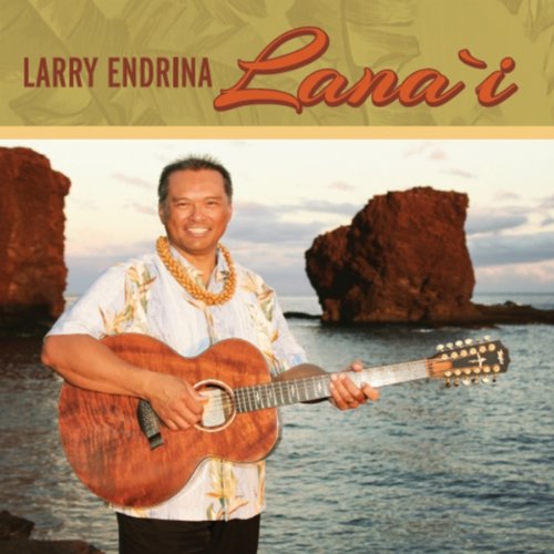 Amazon.com: Lana`i : Larry Endrina: Digital Music