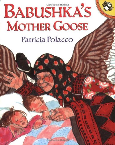 Babushka's Mother Goose : Polacco, Patricia, Polacco, Patricia: Amazon ...