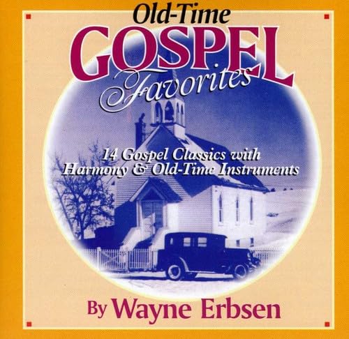 Wayne Erbsen - Old Time Gospel Songbook - Amazon.com Music