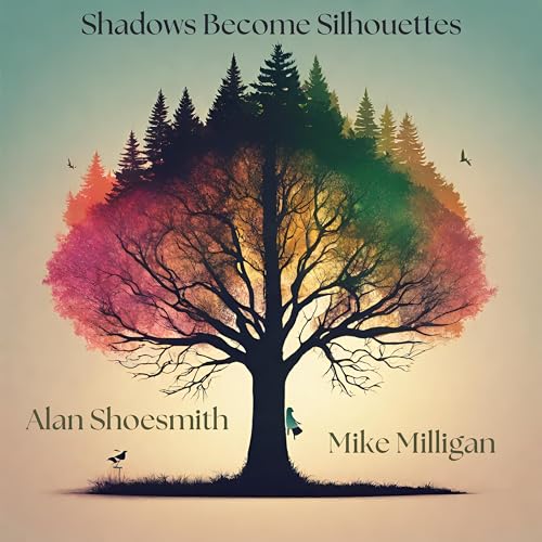 Shadows Become Silhouettes de Alan Shoesmith & Mike Milligan en Amazon ...