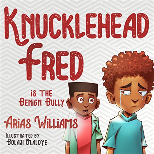 Amazon.com: Knucklehead Fred is the Benign Bully (Audible Audio Edition ...