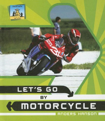 Amazon | Let's Go by Motorcycle | Hanson, Anders | Motorcycles