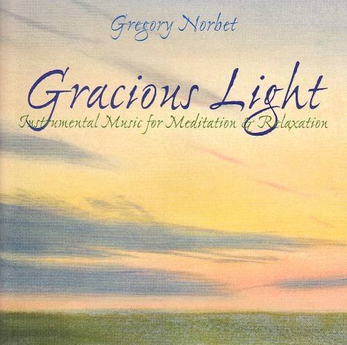 Gregory Norbet - Gracious Light [CD] - Amazon.com Music