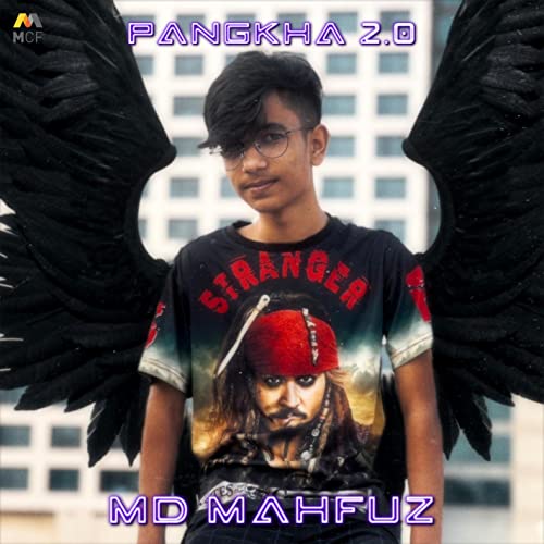 Écouter Pangkha 2.0 par Md Mahfuz sur Amazon Music Unlimited