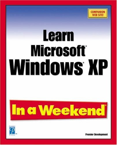 Learn Windows XP In a Weekend: Murray, Katherine: 9781931841757: Amazon ...