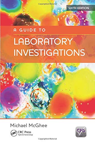 A Guide to Laboratory Investigations, 6th Edition: 9781908911537 ...