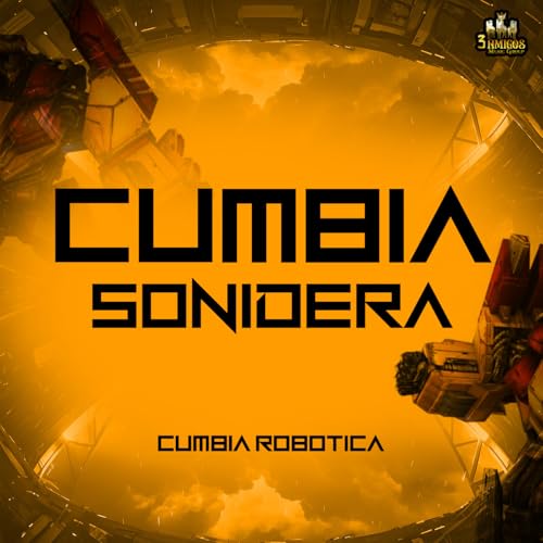 Play Cumbia Robotica by Cumbia Sonidera & Sonideras on Amazon Music ...