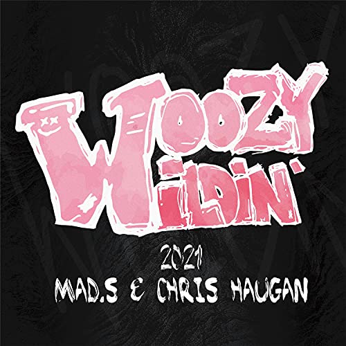 Woozy Wildin' 2021 de Chris Haugan & Mad.S en Amazon Music Unlimited