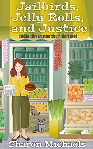 Amazon.com: Jailbirds, Jelly Rolls, and Justice: Tabitha Clive Amateur Sleuth Short Read ...
