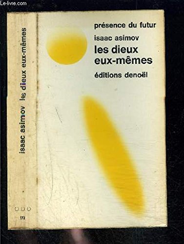 Les dieux eux-memes : ASIMOV, ISAAC: Amazon.fr: Livres