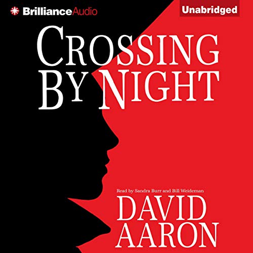Amazon.com: Crossing by Night (Audible Audio Edition): David Aaron, Sandra Burr and Bill ...