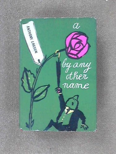Rose by Any Other Name: Hay, Carolyn: 9780806236742: Amazon.com: Books
