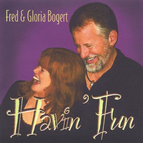 Amazon.com: Havin' Fun : Fred & Gloria Bogert: Digital Music
