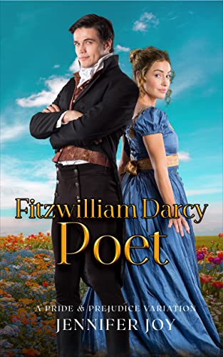 Amazon.com: Fitzwilliam Darcy, Poet: A Pride & Prejudice Variation (Dimensions of Darcy Book 2 ...