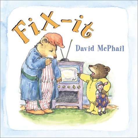 Fix-It Board Book: Illustrator-David McPhail: Amazon.com: Books