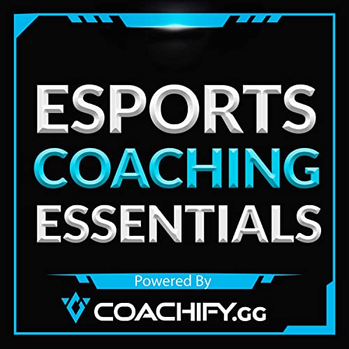 Amazon.com: Esports Coaching Essentials : Joshua Hilton: Audible Books & Originals