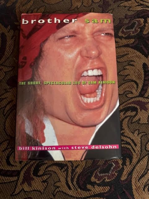 Brother Sam: The Short, Spectacular Life of Sam Kinison: Kinison, Bill ...
