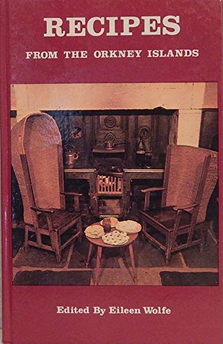 Recipes from the Orkney Islands: Eileen Wolfe: 9780903065214: Amazon ...
