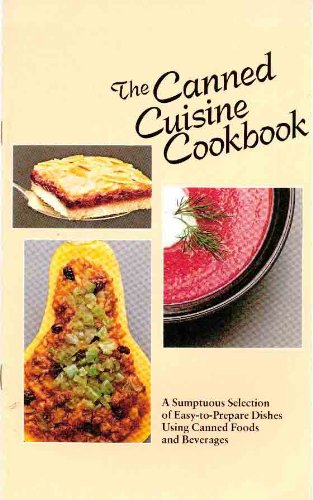 The Canned Cuisine Cookbook: Continental Can Co: Amazon.com: Books