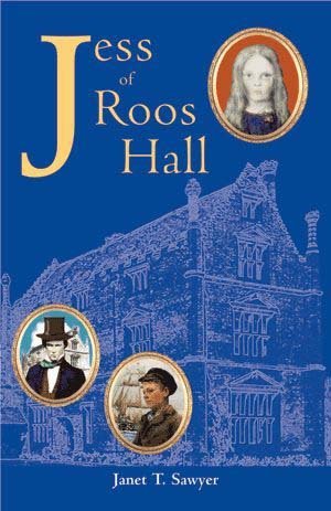 Jess of Roos Hall: Sawyer, Janet T.: 9781841145945: Amazon.com: Books